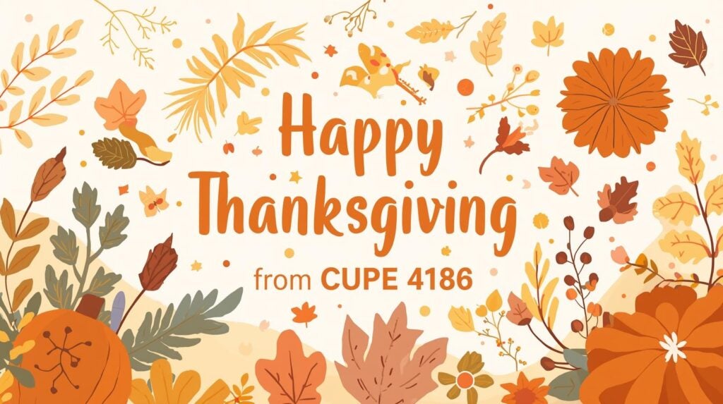 Happy Thanksgiving! – CUPE LOCAL 4186